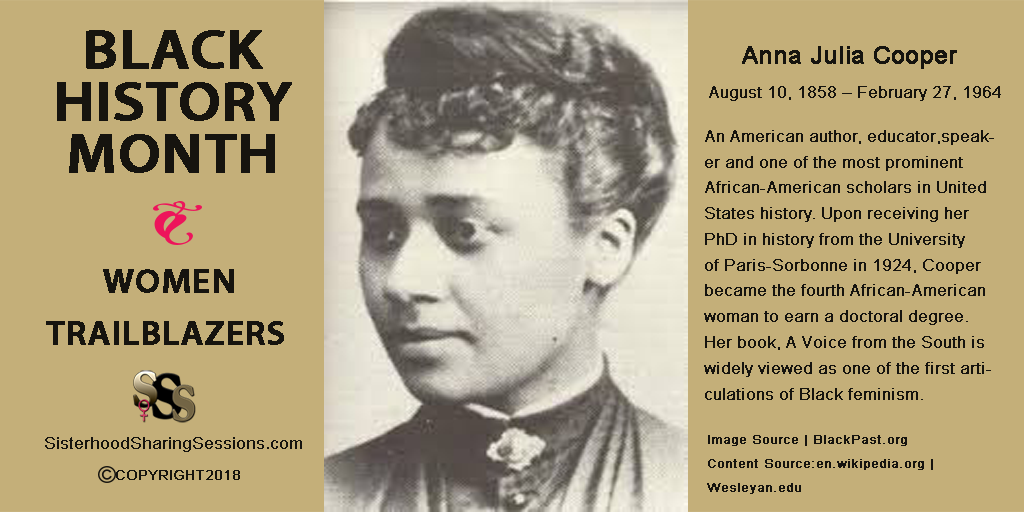 BLACK HISTORY MONTH | WOMEN TRAILBLAZERS SERIES-ANNA JULIA COOPER ...