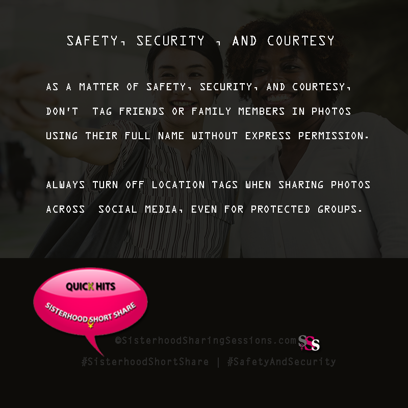 Sisterhood Short Share: Safety, Security, And Courtesy | Don’t Tag ...